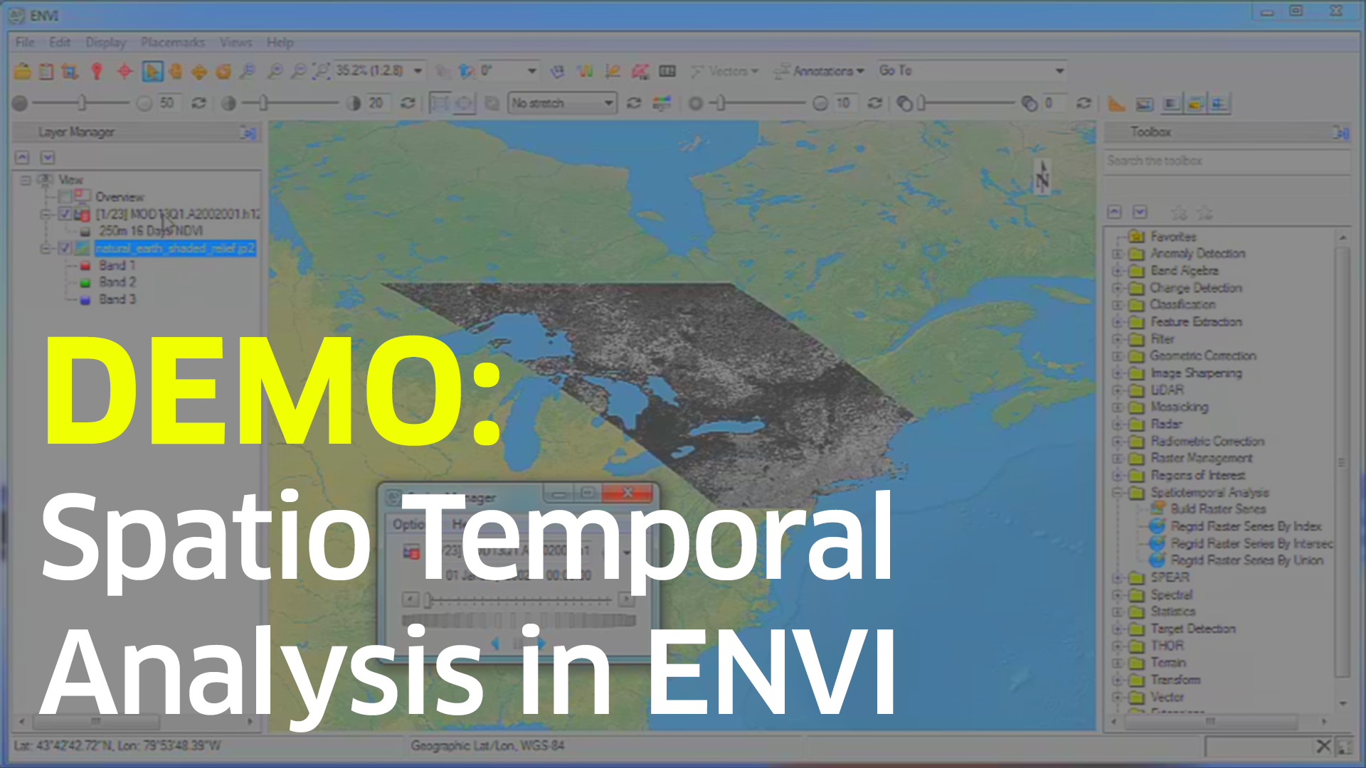 DEMO | Spatio Temporal Analysis in ENVI - NV5 Geospatial DEMO | Spatio Temporal Analysis in ENVI - NV5 Geospatial