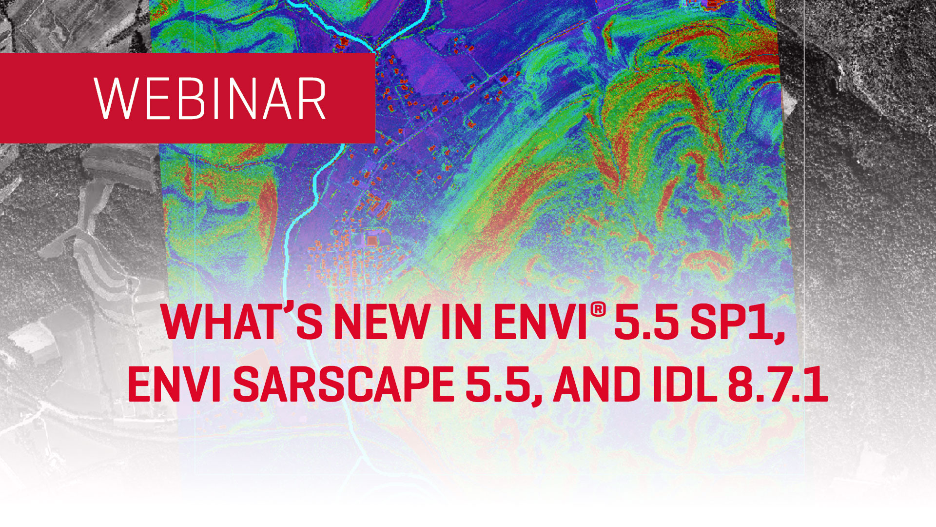 What's New in ENVI 5.5 SP1, ENVI SARscape 5.5, and IDL 8.7.1 - NV5 ...