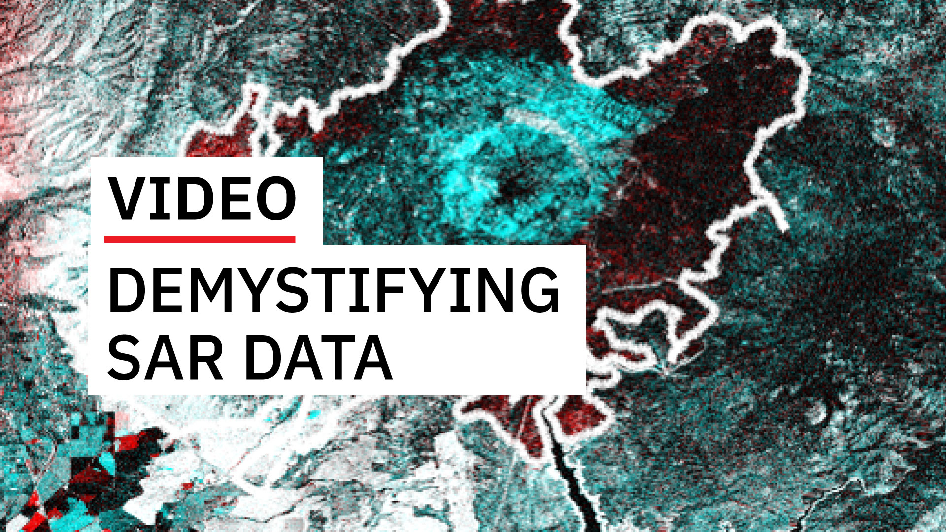Demystifying SAR Data - NV5 Geospatial