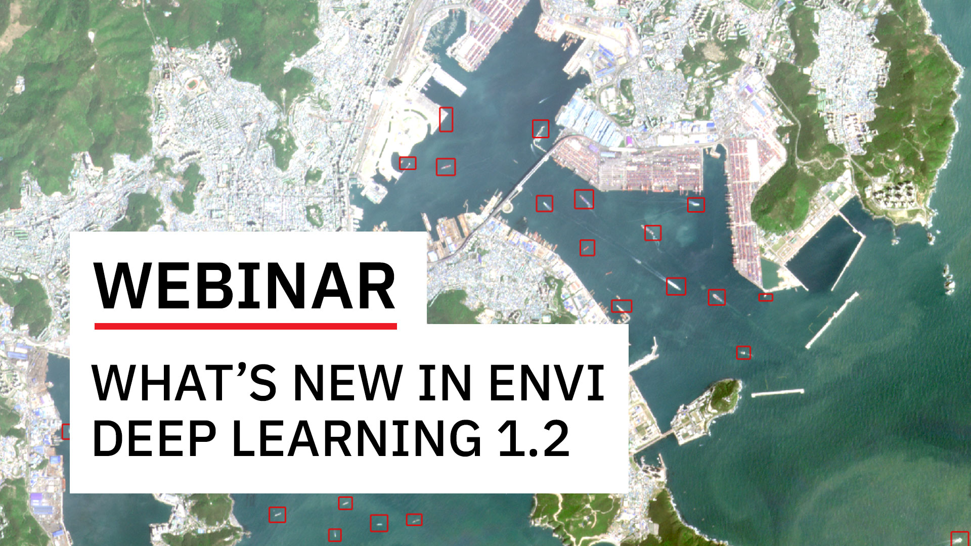 What's New in ENVI Deep Learning 1.2 - NV5 Geospatial